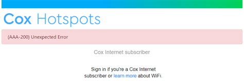 fyi cox hotspots are now giving the warning aaa 200 unexpected
