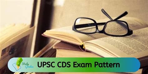 UPSC CDS Exam Pattern Check CDS Paper Pattern