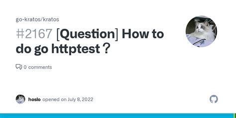 [question] How To Do Go Test？ · Issue 2167 · Go Kratos Kratos · Github