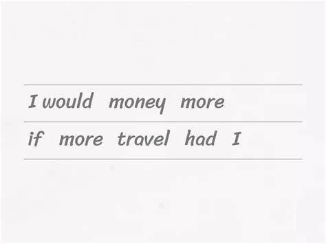 Second Conditional Controlled Practice Unjumble