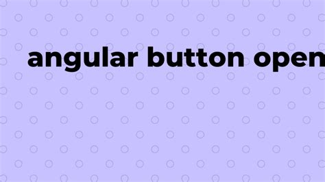 Solved Button Open File Input In Angular Sourcetrail