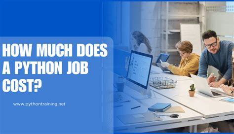 How Much Does A Python Job Cost In 2025