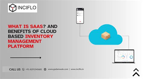 What Is Saas And Benefits Of Cloud Based Inventory Management Platform Inventory Management