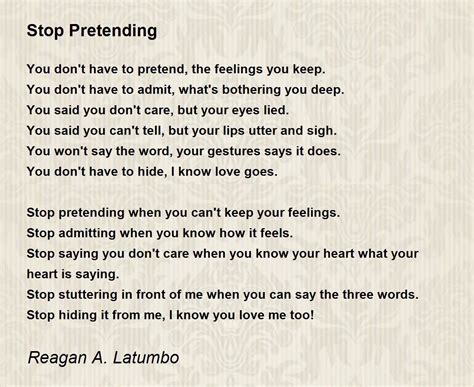 Stop Pretending Quotes Everyday Quotes Stop Pretending In Every Part