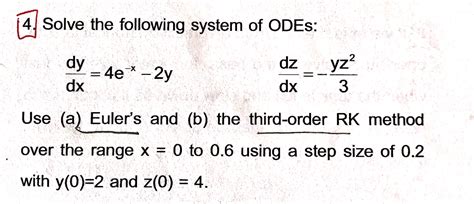 solved how to solve by euler s and the third order rk method