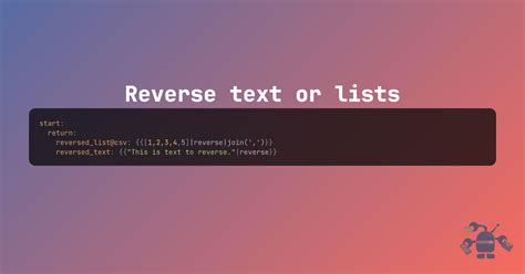reverse text or lists cerb