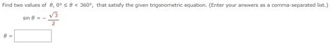 Solved Find two values of θ θ