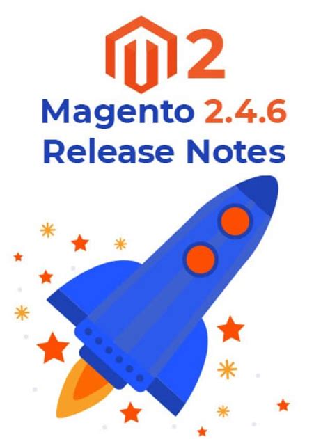 adobe commerce 2 4 6 feature highlights magecomp magento blog