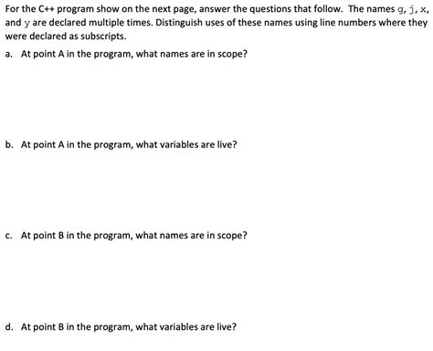 solved for the c program show on the next page answer the