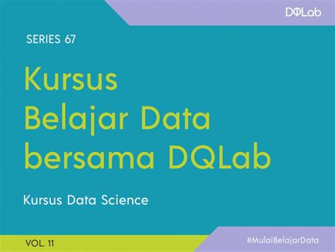 Kursus Belajar Data Perbandingan R Dan Python Untuk Keperlu