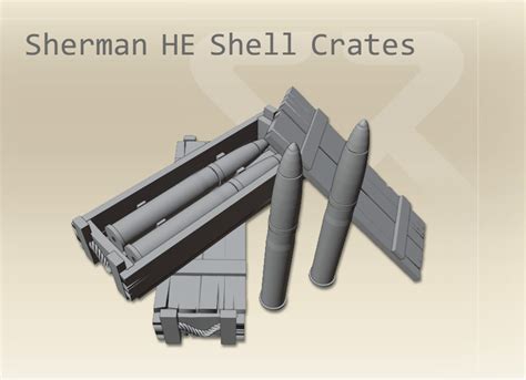 Sherman Shell Crates Plus High Exposive Shells Id 2202