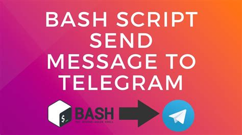 How To Send Telegram Message From Bash Script Youtube