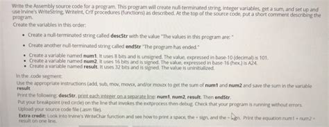 solved write the assembly source code for a program this