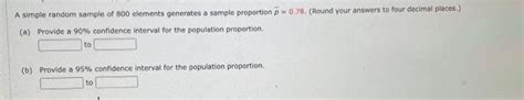solved a simple random sample of 800 elements generates a