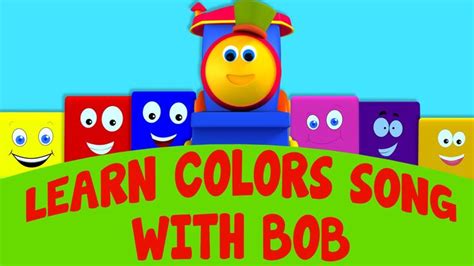 Bob The Train Learn Colors Song With Bob Colors Song Adventure