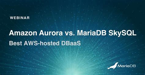 Icymi Mariadb Skysql Aurora Aws Dbaas Databases Mariadb