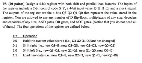 Solved P3 20 Points Design A 4 Bit Register With Both