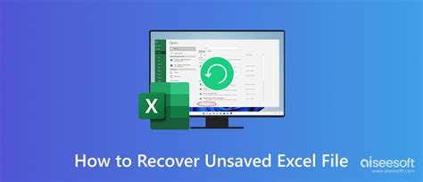 3 Proven Ways To Find And Recover Your Unsaved Excel Files