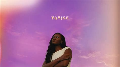 Cèjae Praise Official Audio Youtube