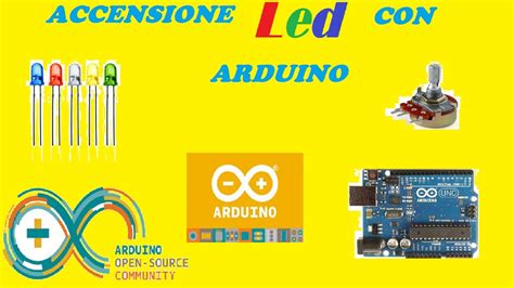 Come Accendere Un Led Con Arduino Youtube