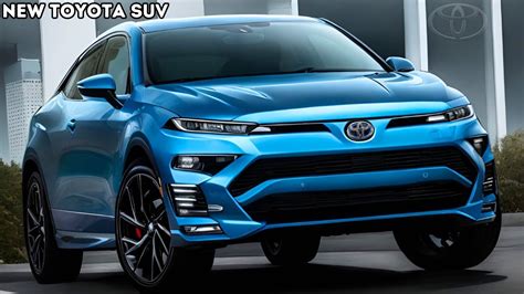 New 2025 Toyota Suv Models Official Reveal First Look Youtube