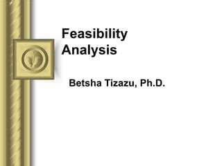 Feasibility Analysis Ppt