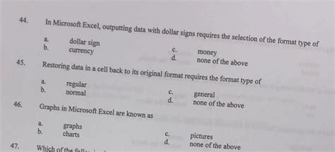 Solved 44 In Microsoft Excel Outputting Data With Dollar