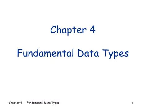 PPT Chapter 4 Fundamental Data Types PowerPoint Presentation Free Download ID 6169605