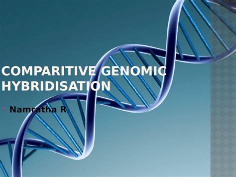 Pptx Comparitive Genomic Hybridisation Dokumen Tips