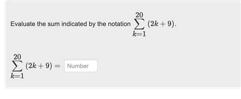 Solved Evaluate The Sum Indicated By The Notation Chegg Com