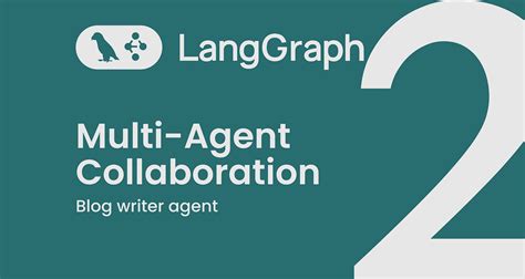 Building Agentic Applications With Langgraph Part 2— Multi Agent