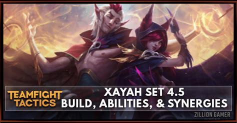 Xayah TFT Set 4 5 Build Abilities Synergies Zilliongamer