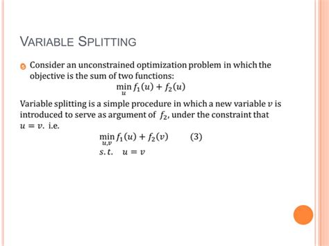 Split Augmented Lagrangian Shrinkage Algorithm Ppt