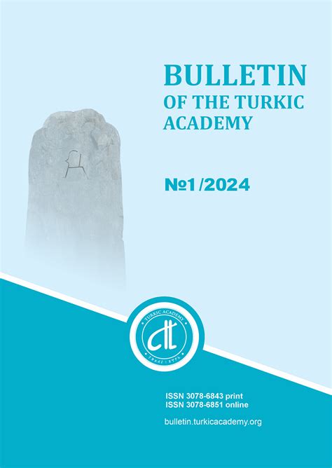 Bulletin Of The Turkic Academy