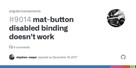 Mat Button Disabled Binding Doesn T Work Issue Angular Components Github