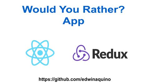 GitHub Edwinaquino Would You Rather A Project For Udacity S React Redux Course Users Will