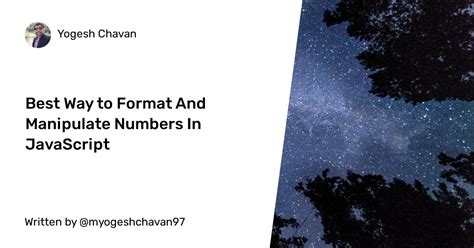 Best Way To Format And Manipulate Numbers In Javascript Devdojo