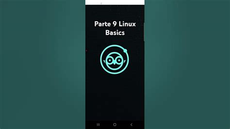 Parte 9 Linux Basics Youtube