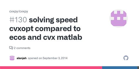 Solving Speed Cvxopt Compared To Ecos And Cvx Matlab · Issue 130