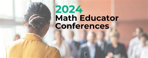 2024 mathematics conferences and ed tech tradeshows national training