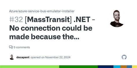 Masstransit Net No Connection Could Be Made Because The Target