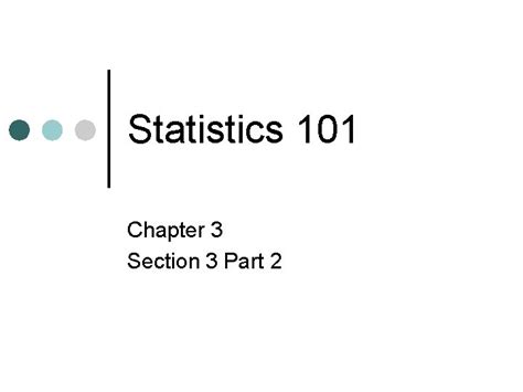 Statistics 101 Chapter 3 Section 3 Least Squares