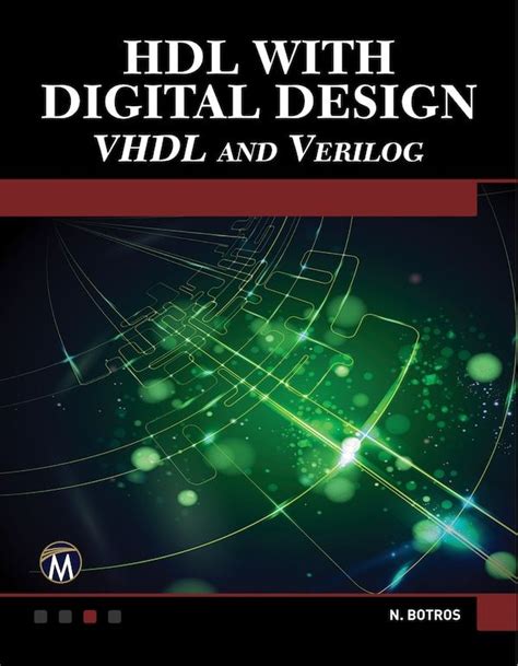 Hdl With Digital Design Livre Par Nazeih Botros Tc Digital Design Engineering Design Ebook