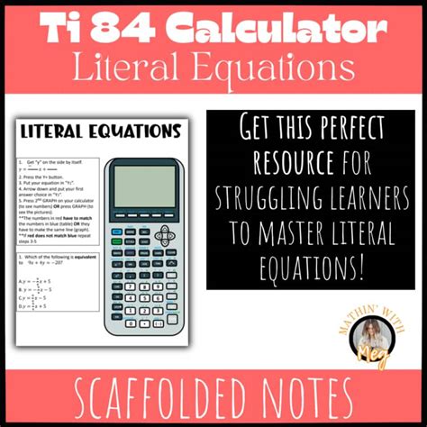 Ti 84 Calculator Notes Literal Equations Algebra 1 Teks A 12e Scaff