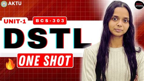 Dstl Dstl Bcs 303 Unit 1 One Shot Dstl One Shot Aktu Exam 2nd Year Dstl Pyq Solution
