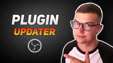 One Plugin To Update Them All Obs Plugin Updater Youtube