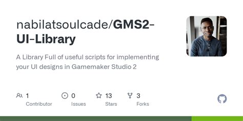 GitHub Nabilatsoulcade GMS2 UI Library A Library Full Of Useful