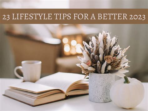 23 Lifestyle Tips For A Better 2023 Durofy Business Technology Entertainment And Lifestyle
