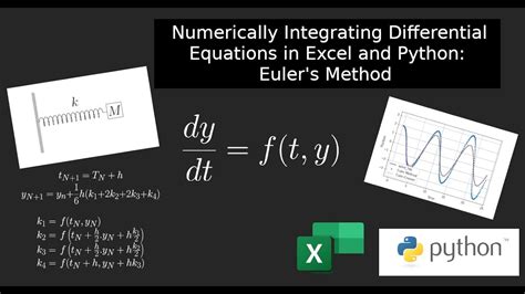 Numerically Integrating Differential Equations In Excel And Python Eulers Method Youtube
