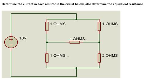 Solved Determine The Current In Each Resistor In The Circuit Chegg Com